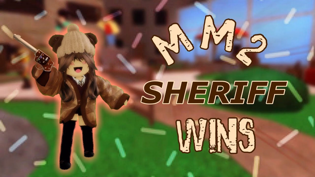MM2 GAMEPLAY (ALL WINS AS A SHERIFF) - YouTube