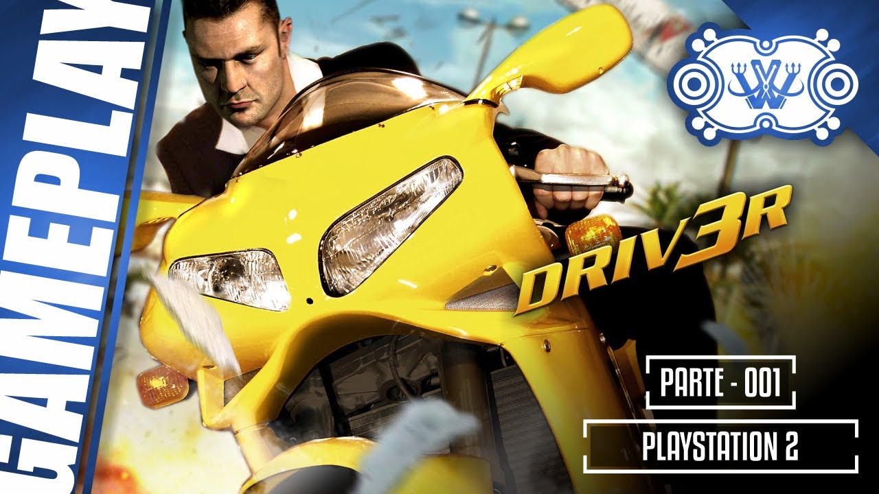 Driv3r I PS2 I Gameplay I 001 I ♆ Willian's I Rock ♆ - YouTube
