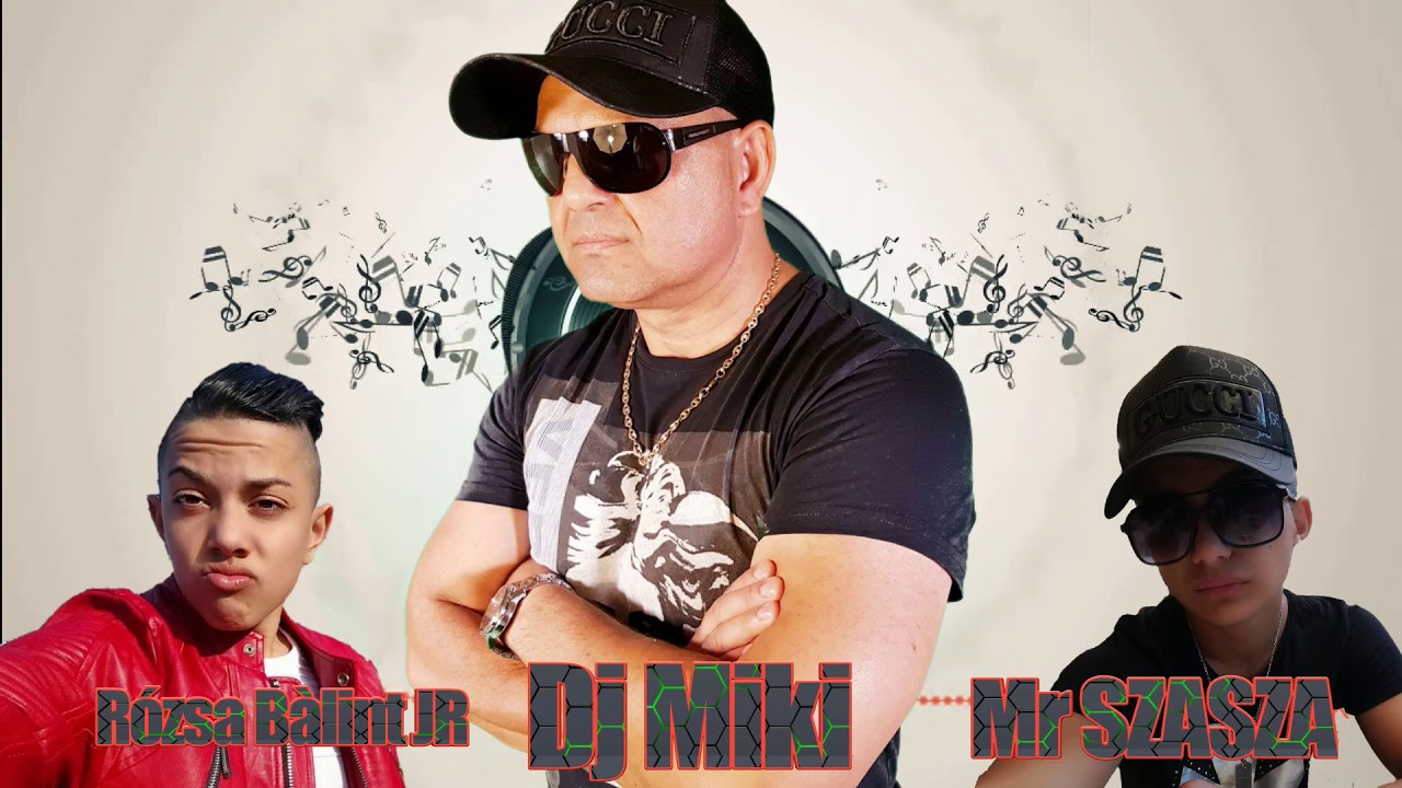 DJ MIKI x MR SZASZA x RÓZSA BÁLINT JR Ez a dal /AUDIO/ - YouTube