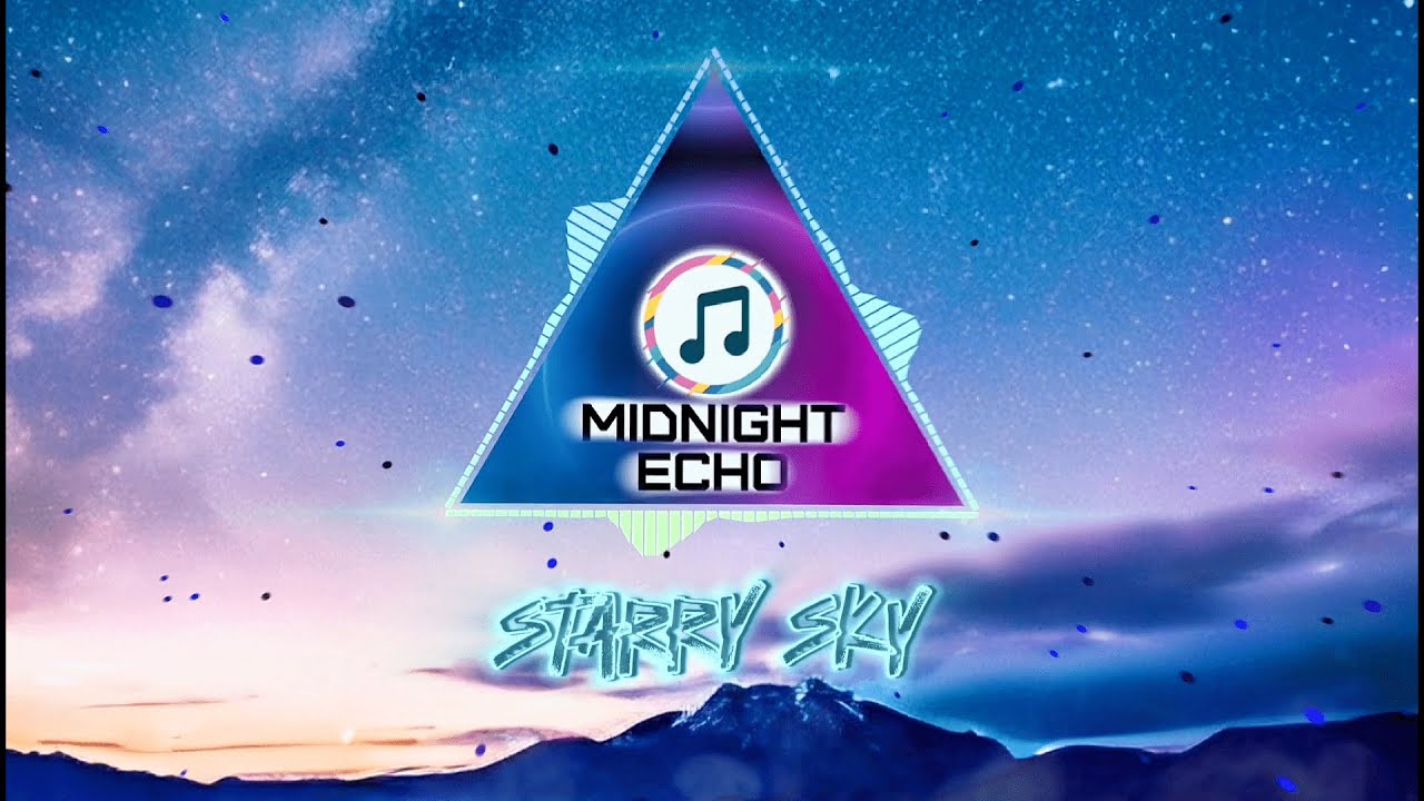 Midnight Echo - Starry Sky - YouTube