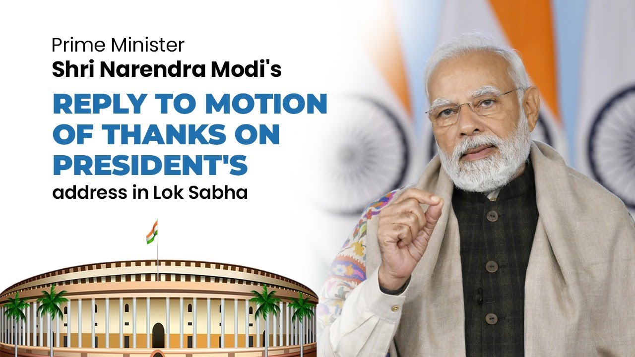 Prime Minister Shri Narendra Modi's reply to Motion of Thanks on ...