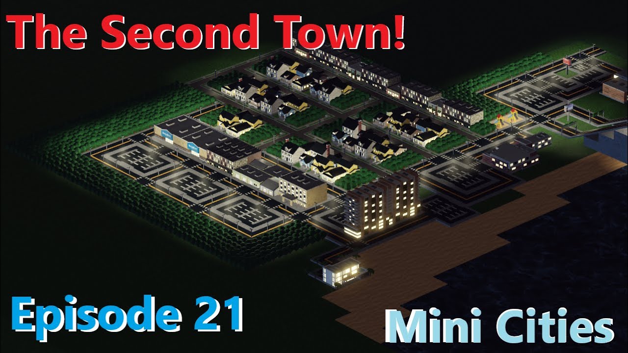 ROBLOX Mini Cities Episode 21: The Second Town! - YouTube