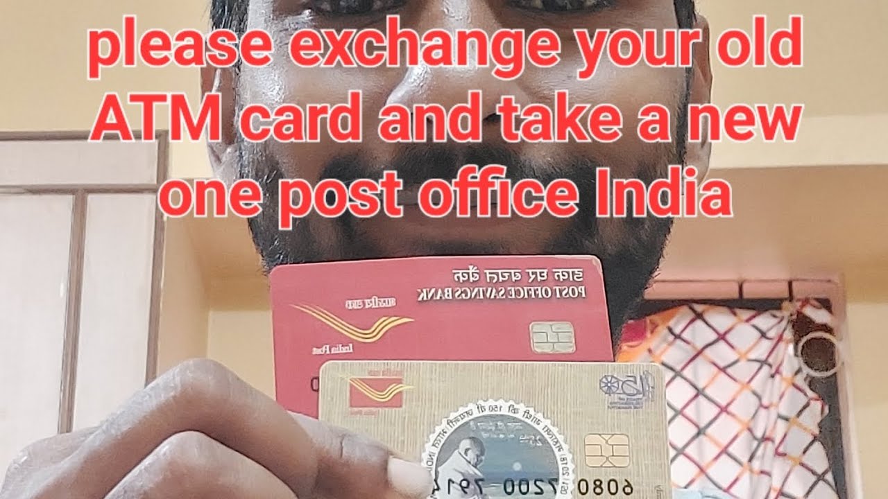 ATM card will not work if you have old post office card exchange and ...