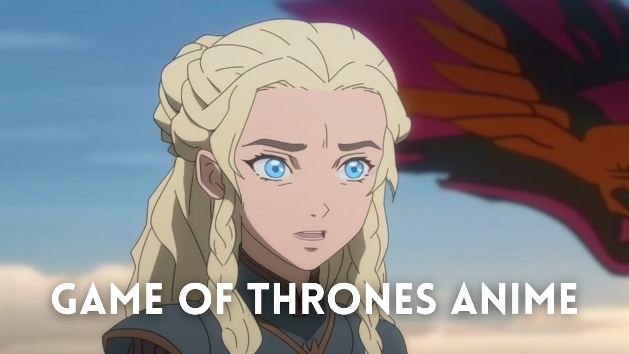 Game of Thrones Anime - YouTube