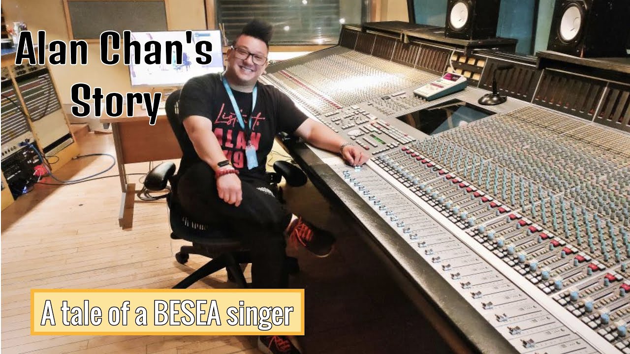 Alan Chan's Story - A tale of a BESEA singer - YouTube