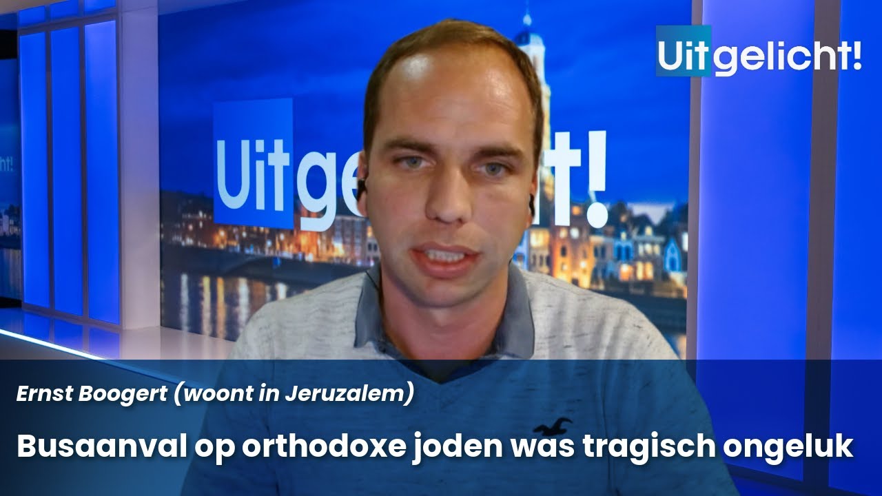 Uitgelicht! 7 januari 2026 - Ernst Boogert: Busaanval in Jeruzalem was ...