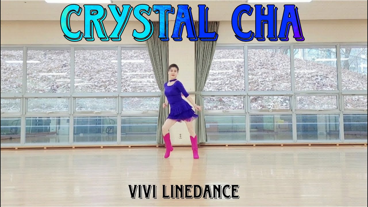 Crystal Cha - Line Dance |크리스탈 차| Intermediate Cha Cha | Vivi Linedance - YouTube