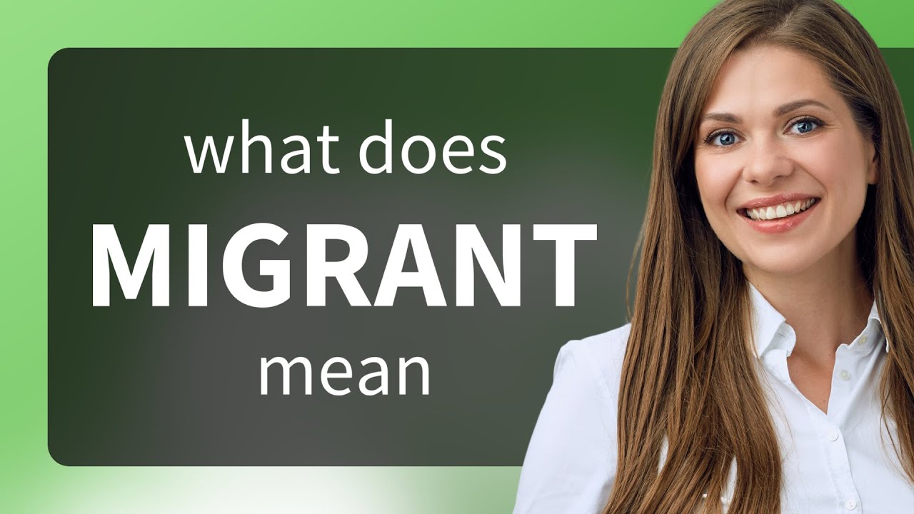 Migrant — definition of MIGRANT - YouTube