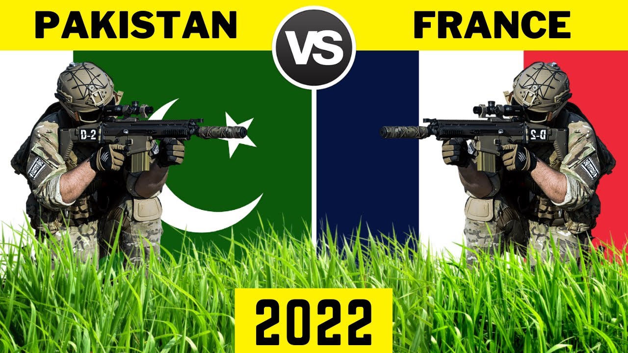 Pakistan vs France Military Power Comparison - 2022 - YouTube