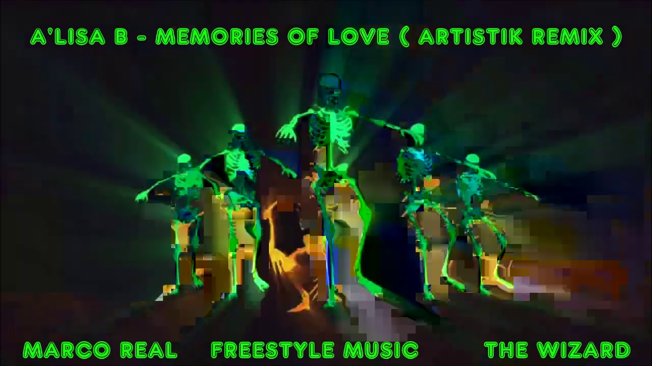 FREESTYLE MUSIC -A'LISA B - MEMORIES OF LOVE ( REMIX ) - YouTube