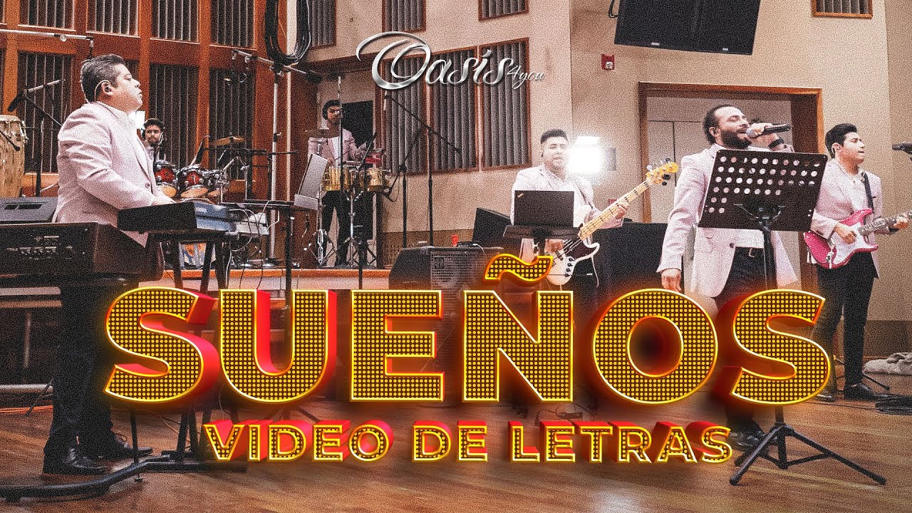 Sueños - Fe Inquebrantable - Video de Letras - Oasis 4you - YouTube