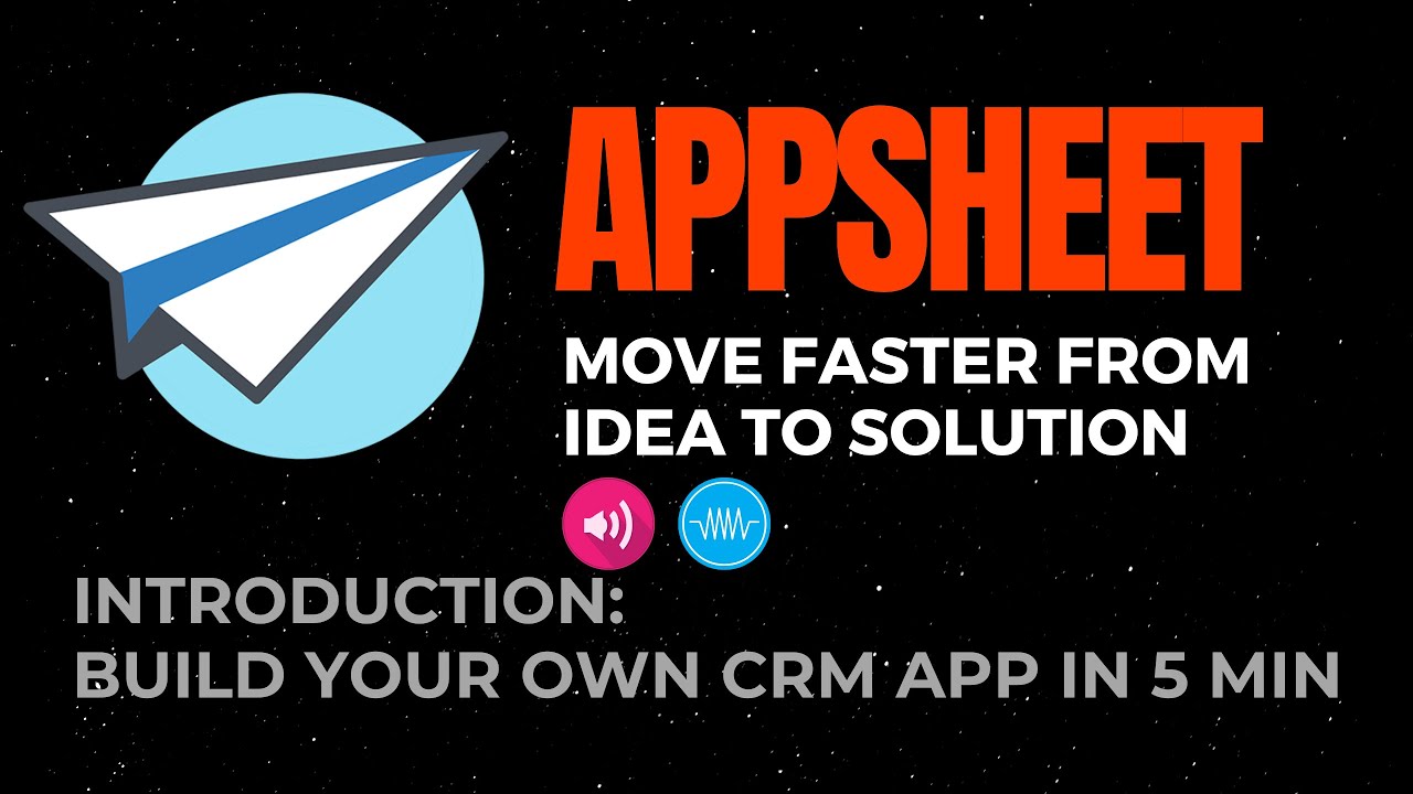 Build an CRM App with AppSheet in 5 min Sample App You can Build with ...