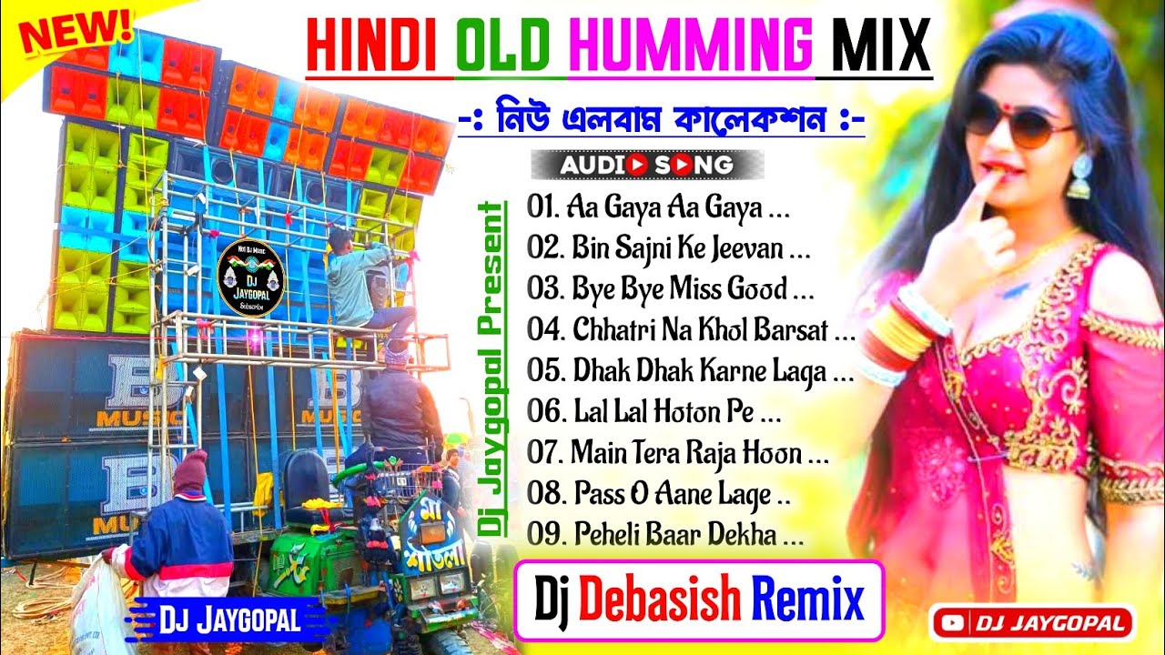 Hindi Old Humming Mix 2025 Dj Debasish Remix 90s Hindi Love Story ...