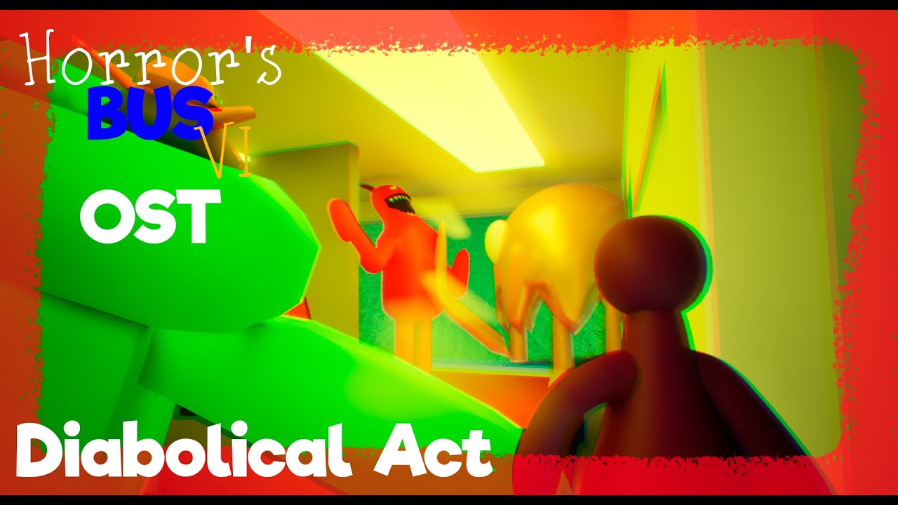 Horror's Bus 6 OST - Diabolical Act - YouTube