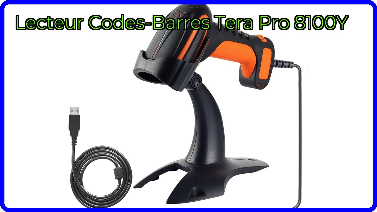 AVIS (2026): Lecteur Codes-Barres Tera Pro 8100Y. DÉTAILS ESSENTIELS ...