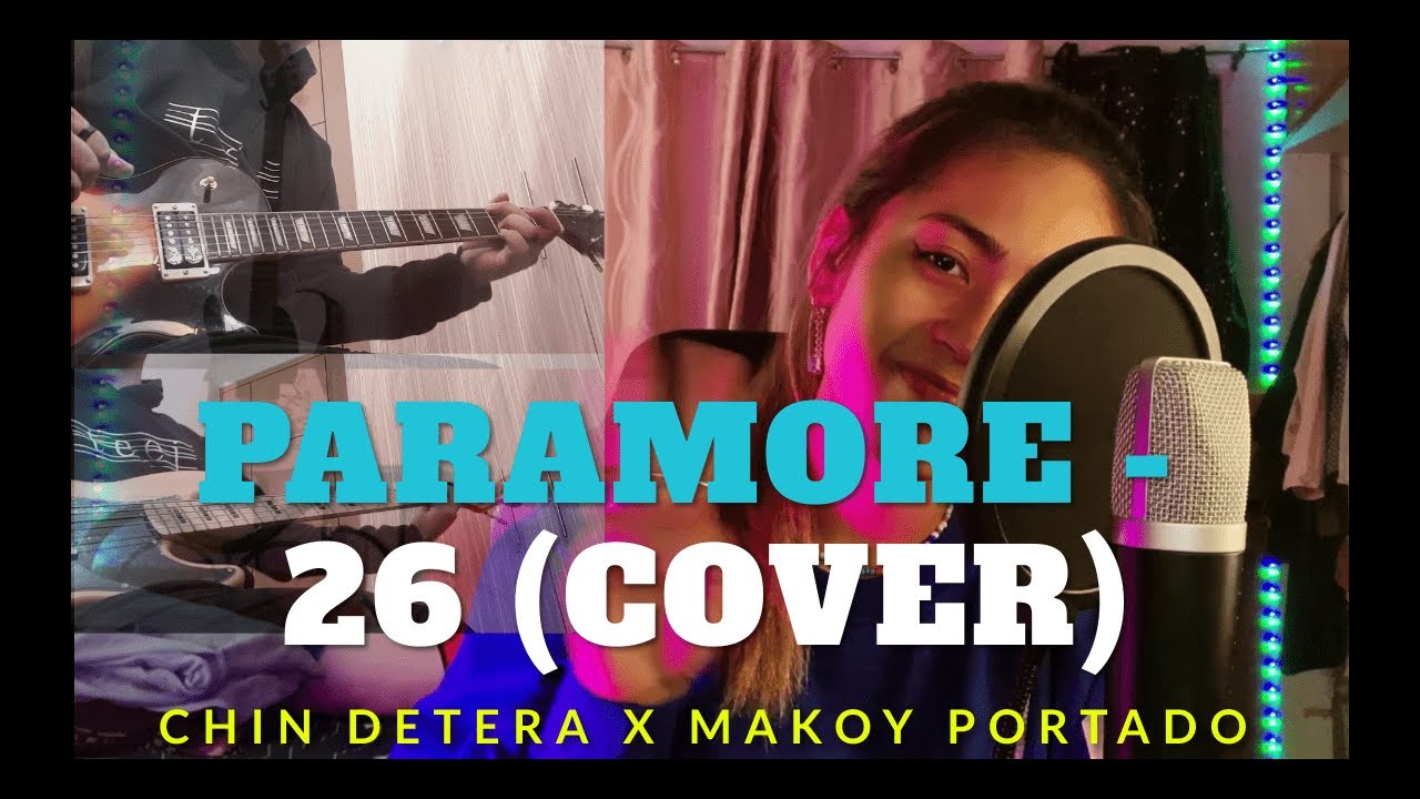 Paramore - 26 (Guitar/Bass Cover by Chin Detera and Makoy Portado ...
