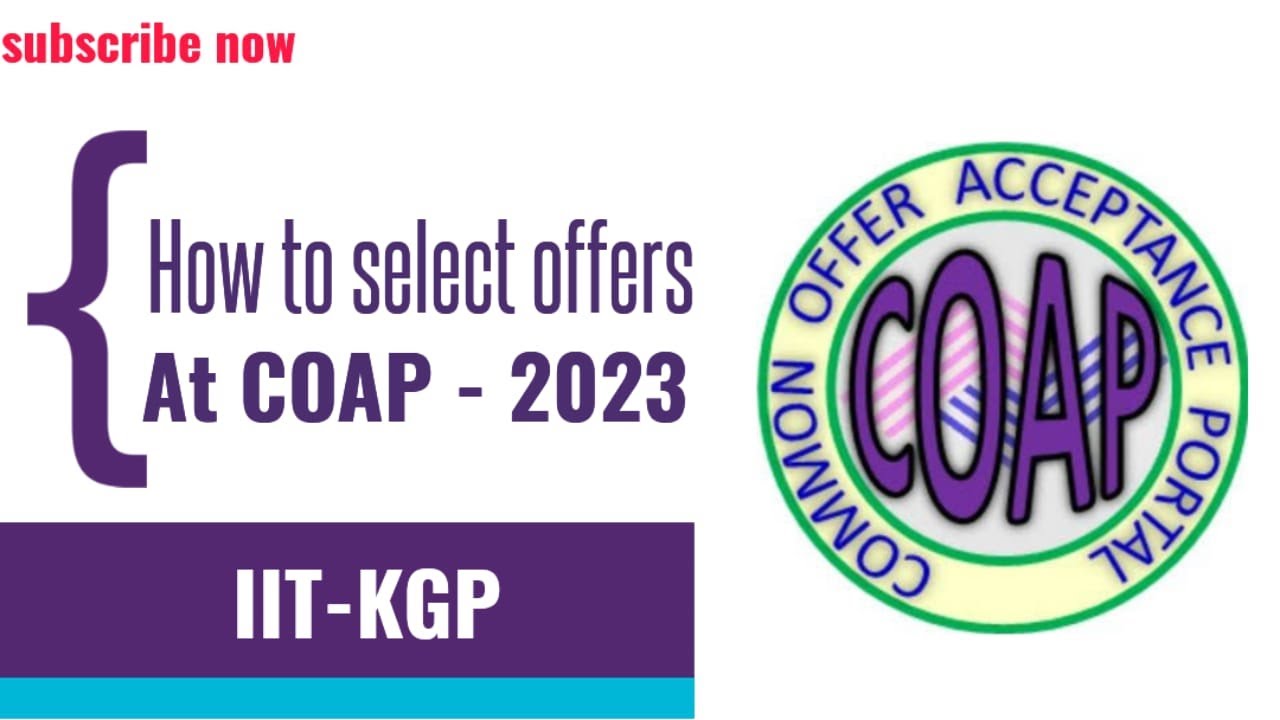 How to Select Offers at COAP-2023 || IIT KGP - YouTube