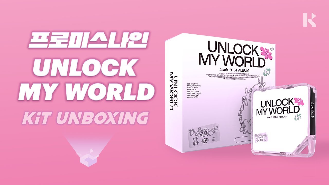fromis_9 'UNLOCK MY WORLD' KiT Album Unboxing | 프로미스나인 'UNLOCK MY WORLD ...