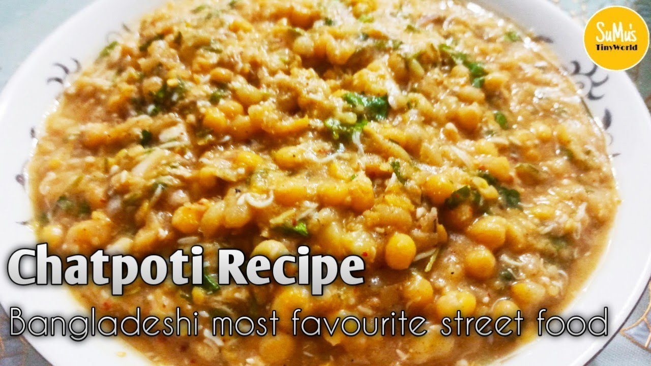 চটপটি | Authentic Bangladeshi famous street food chatpoti recipe - YouTube