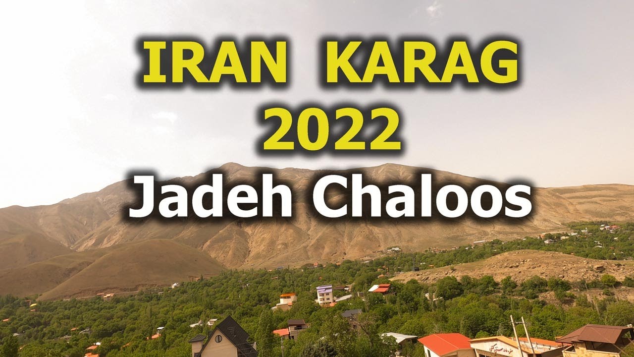 Driving in Iran Karaj .Jadeh chaloos - YouTube