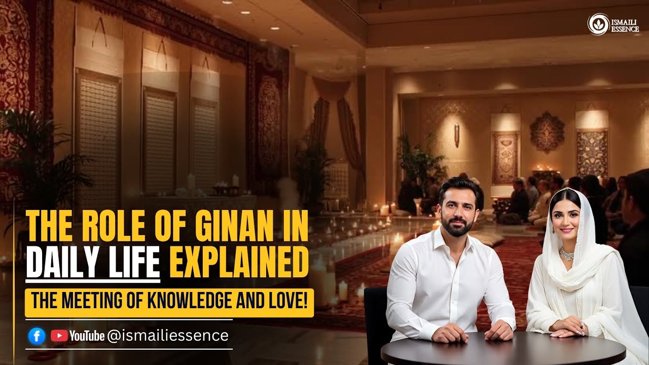 Ismaili Concept | The Role of Ginan in Daily Life Explained — Origins ...