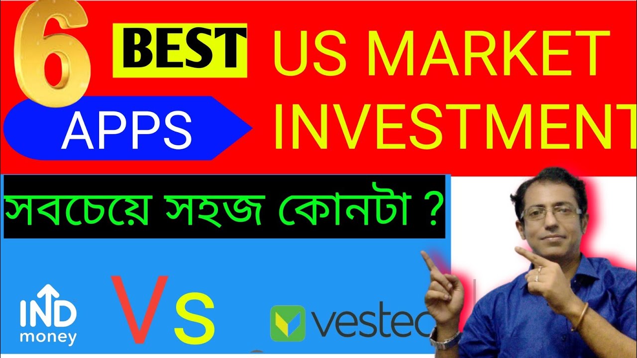 Best 👌 6 Apps US MARKET INVESTMENT 💥 IND MONEY vs vested - YouTube