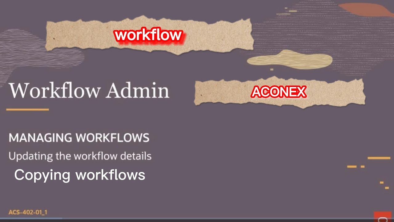 ACONEX TUTORIAL 16 17 MANAGING UPDATING AND COPY WORKFLOWS YouTube ACONEX TUTORIAL 16 17 MANAGING UPDATING AND COPY WORKFLOWS YouTube