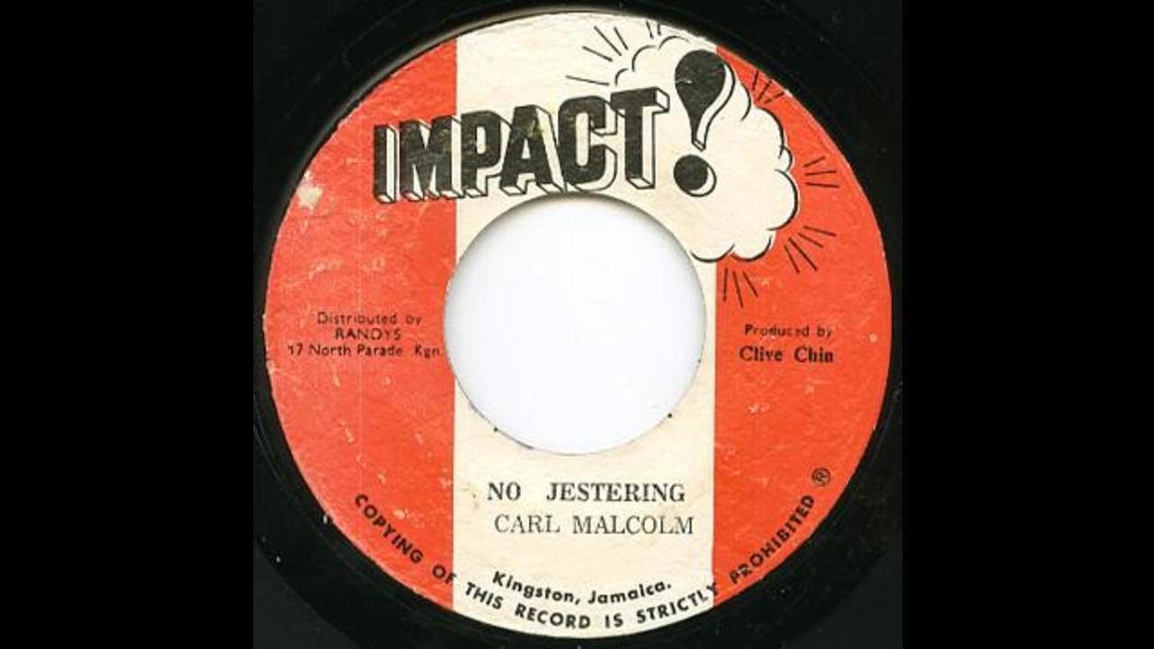 CARL MALCOLM + BIG YOUTH - No jestering + knotty no jester + version ...