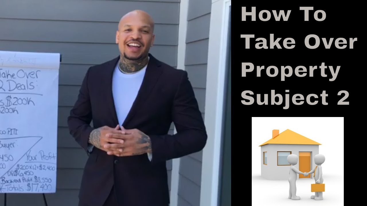 How To Take Over Property Subject 2 - YouTube