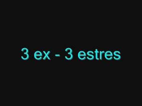 3 ex - 3 estres - YouTube