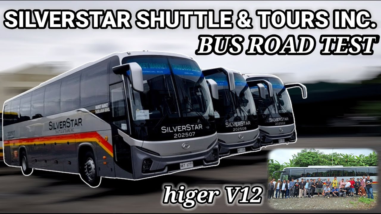 THE NEWEST BUS IN VISAYAS/silverstar shuttle and tours inc,/HIGER V12 ...