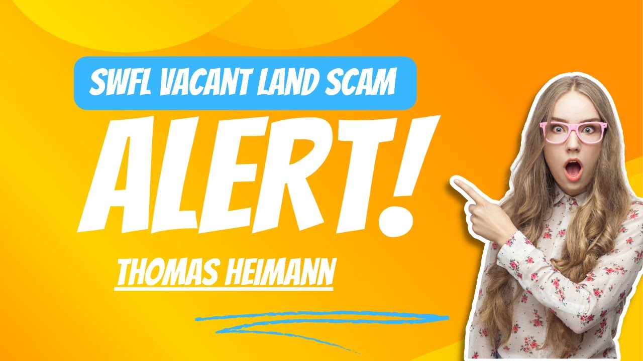SWFL Vacant Land Scam Alert! - YouTube