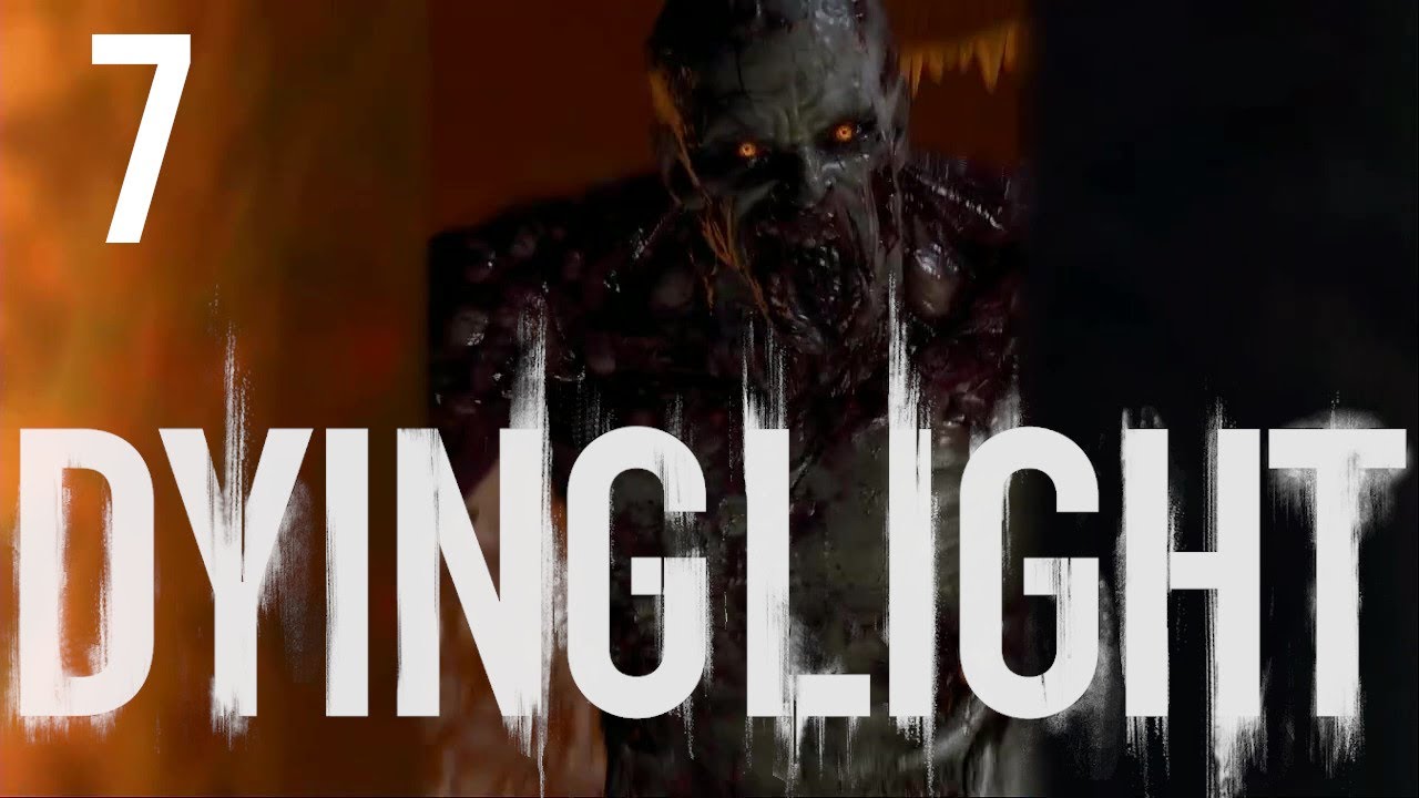 Dying Light Part 7 - Nightmares - YouTube