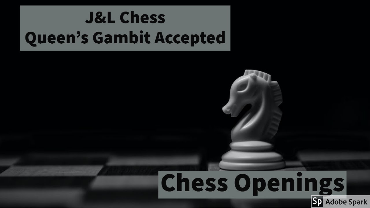 Queen's Gambit Accepted - Chess Openings - YouTube