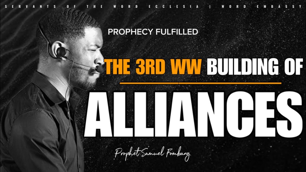 Prophecy Fulfilled | ALLIANCES BEING FORMED IN PREPARATION FOR THE 3RD ...