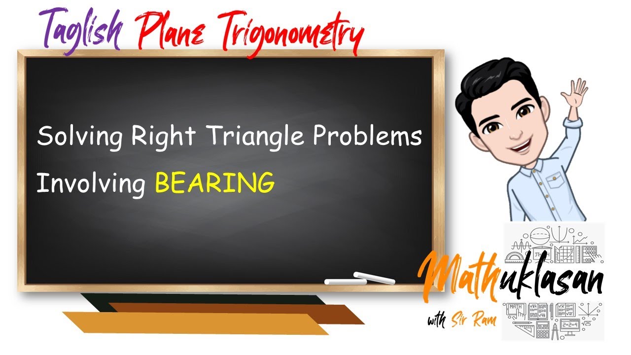 Bearing | Problems Involving Right Triangles || Plane Trigonometry ...