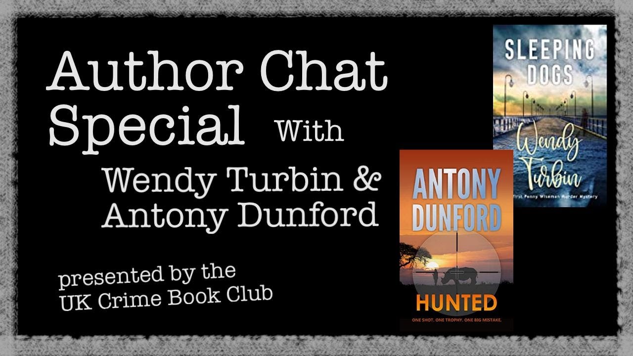 An Author Chat Special with Wendy Turbin and Antony Dunford - YouTube