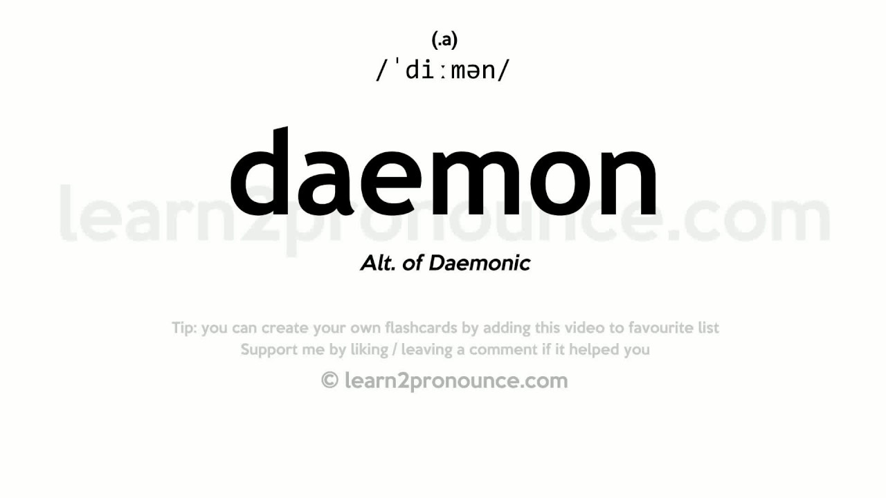 Pronunciation of Daemon | Definition of Daemon - YouTube