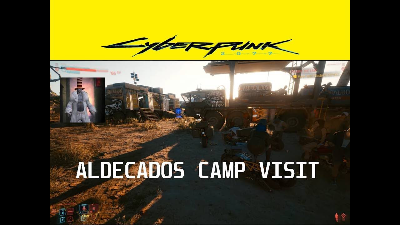 CYBERPUNK 2077 Visit to Aldacados Camp 1440p (PC) - YouTube