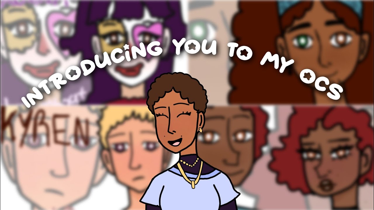 Introducing you to my original characters(ocs)|| oc rant and lore - YouTube