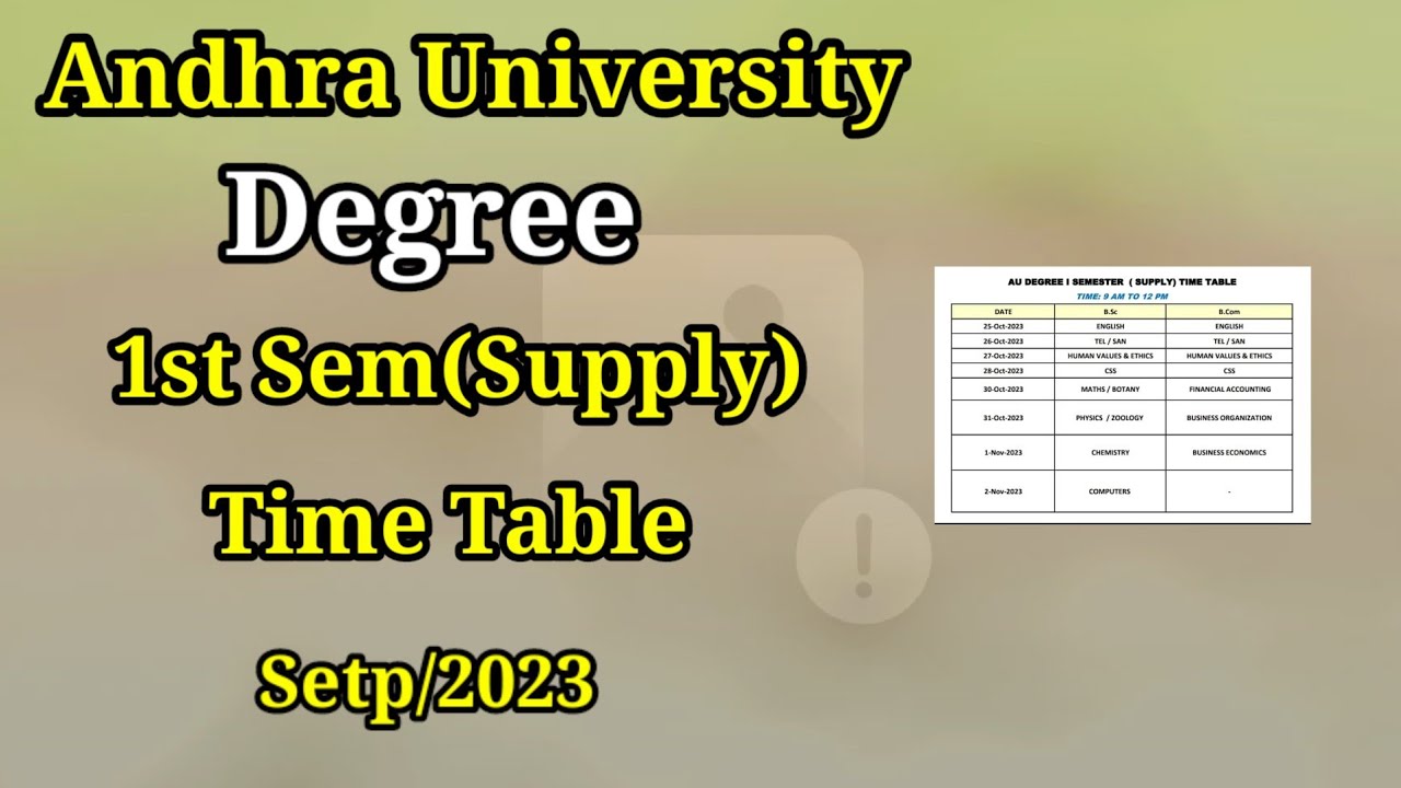 Au Degree 1st Sem Supply Time Table In 2023 YouTube