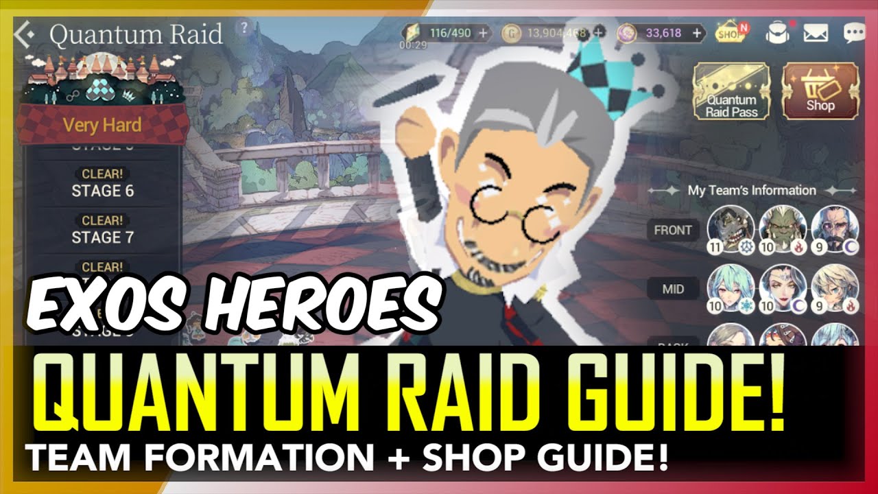 [Exos Heroes] Quantum Raid Guide | Team Formation + Raid Shop Tips ...