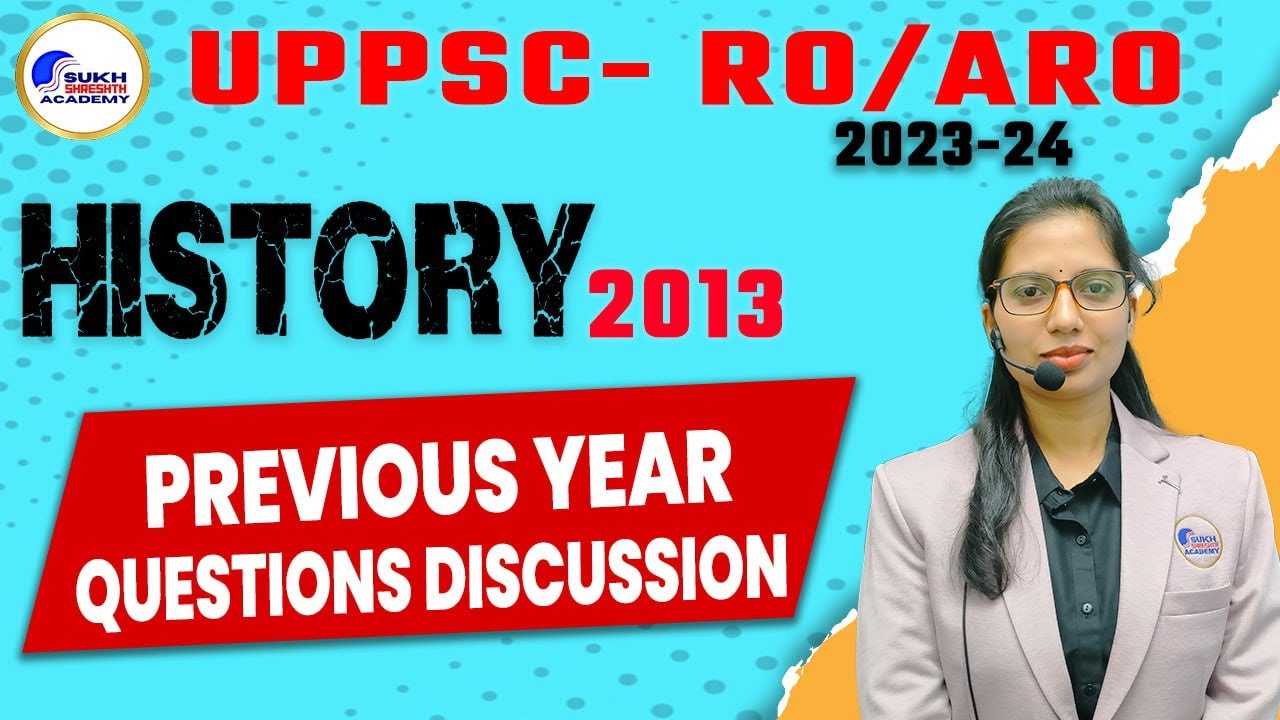 UPPSC RO/ARO 2023 | HISTORY RO ARO 2013 PREVIOUS YEAR QUESTIONS ...