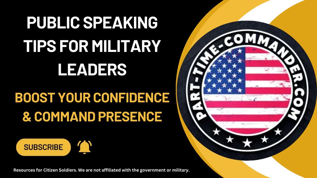 Public Speaking Tips for Military Leaders: Boost Your Confidence ...