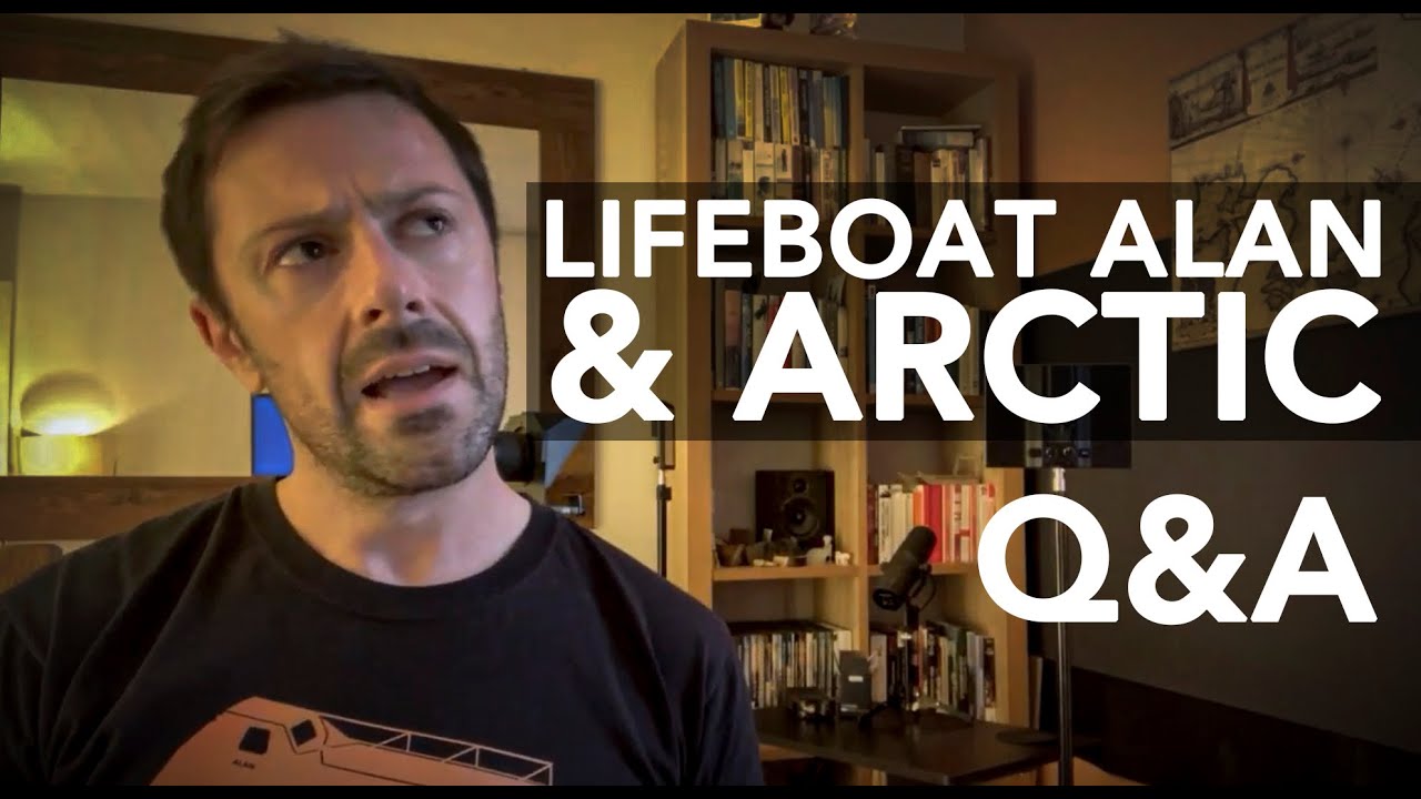 Q&A LIVE - Lifeboat Alan, Alex and the Arctic - Sunday Aug 28th, 1800 ...