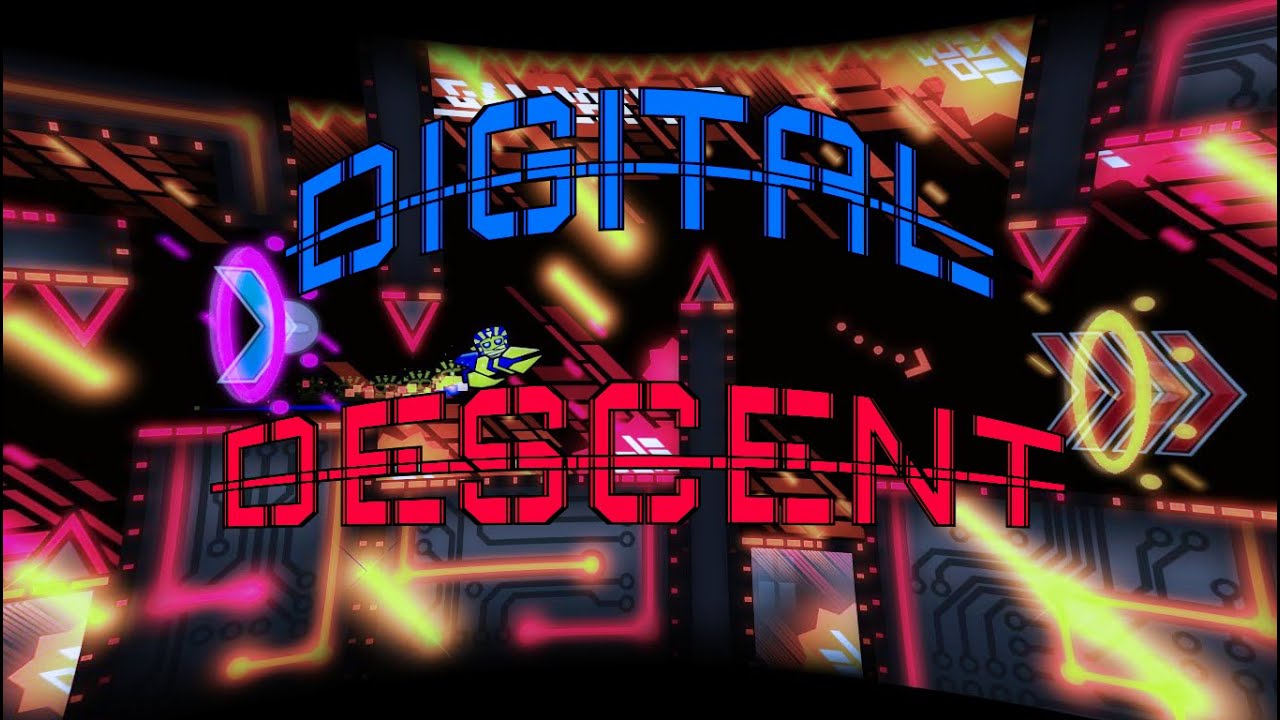 ¨DIGITAL DESCENT¨ 100% (Extreme Demon) by Viprin | NEW HARDST AFTER 58K ...