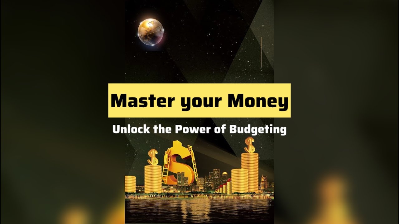 Master Your Money: Unlock the Power of Budgeting! 💡 - YouTube