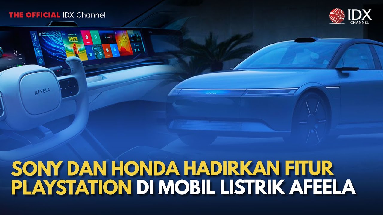 Sony dan Honda Hadirkan Fitur PlayStation di Mobil Listrik Afeela ...