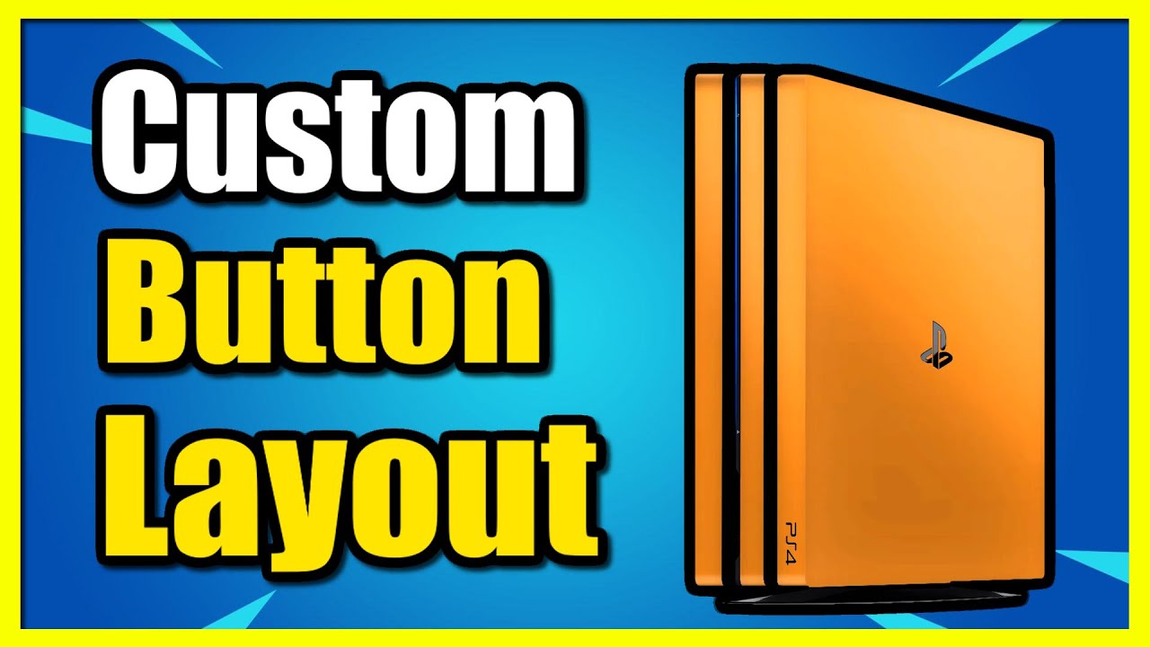 How to Get Custom Button Layout on PS4 Console (Easy Tutorial) - YouTube