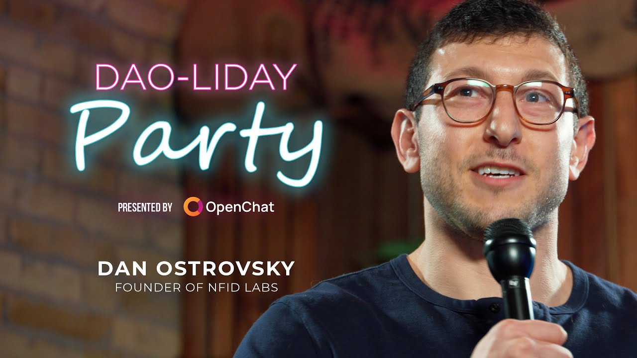 Dan Ostrovsky - Toast at the 2024 DAO-liday Party presented by OpenChat - YouTube
